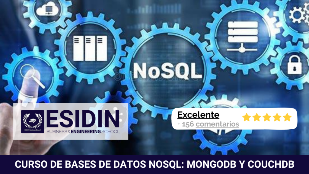 Curso de Bases de Datos NoSQL: MongoDB y CouchDB - ESIDIN Business ...