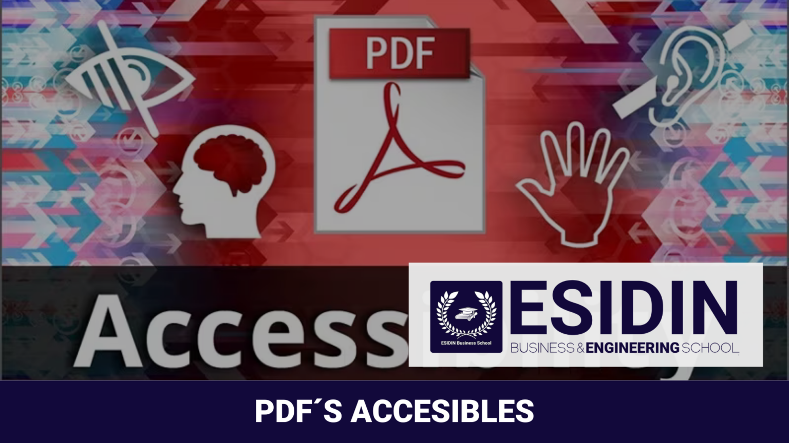 Curso de PDF´s Accesibles - ESIDIN Business & Engineering School